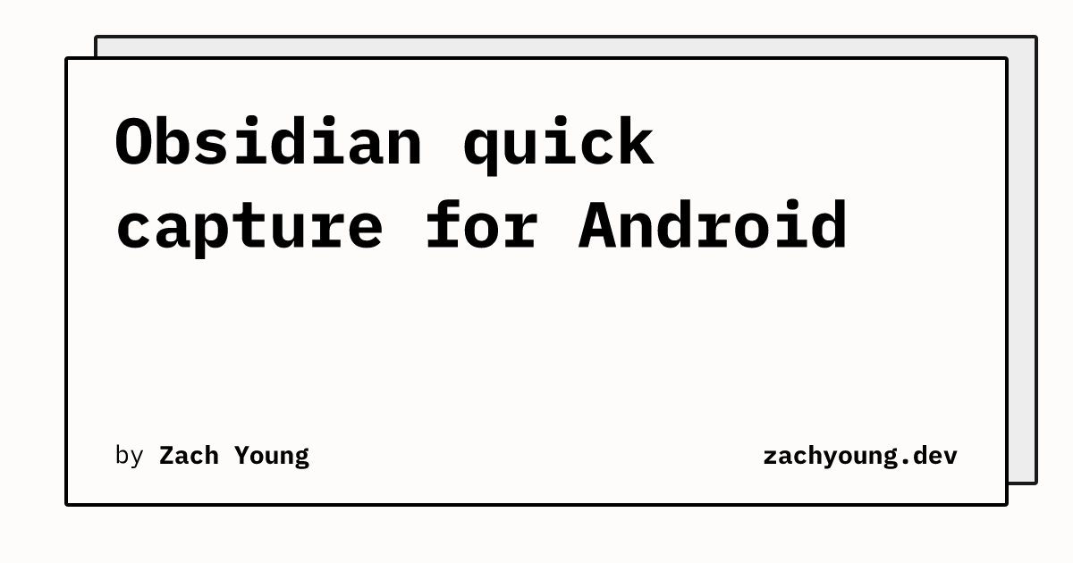 Obsidian quick capture for Android